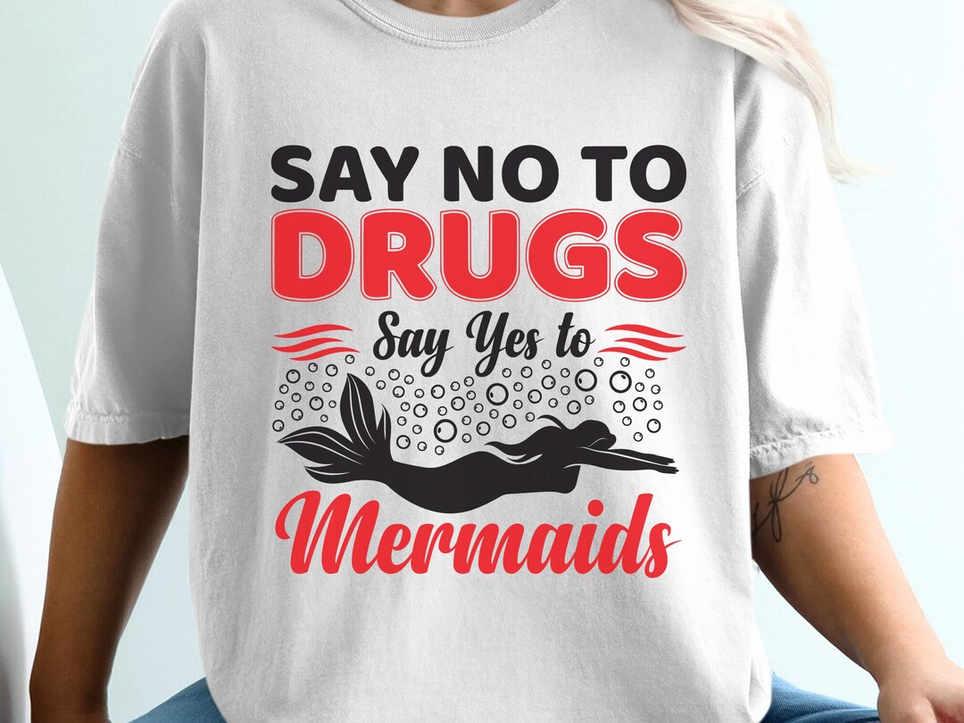 Red Ribbon Week Svg Png, Say No to Drugs Say Yes to Mermaids Svg, Drug ...