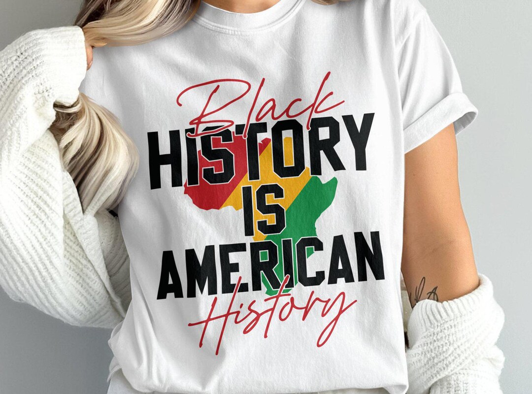 Black History Month Svg Png, Black History is American History Svg ...