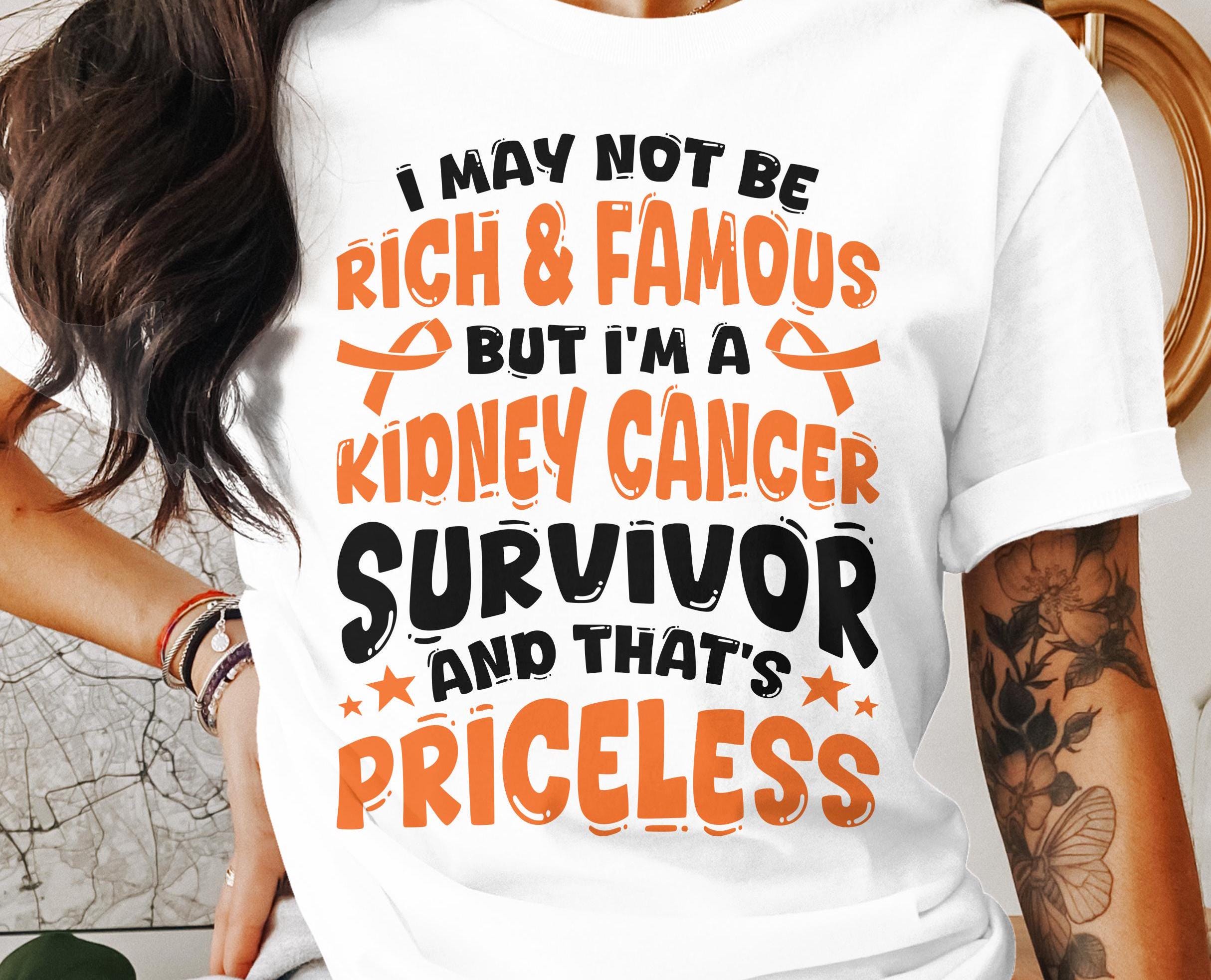 Kidney Cancer Awareness Png Svg, Kidney Cancer Survivor Sayings Svg ...