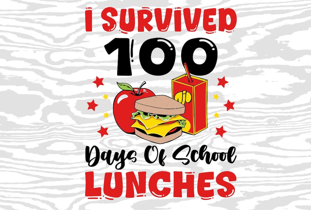 100 Days of School Lunch SVG PNG: Teacher Design (digital Download) - Etsy