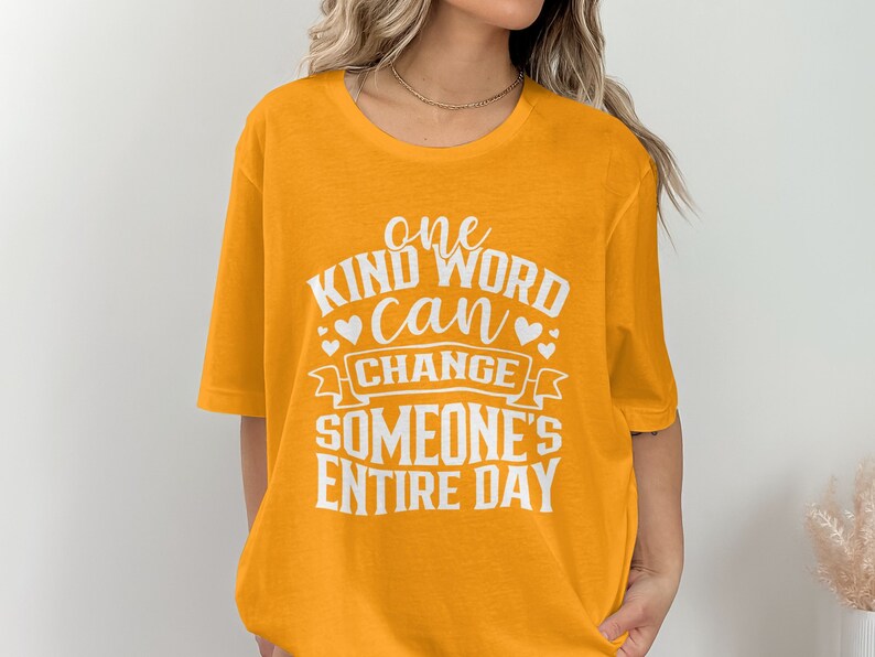Unity Day Svg Png, One Kind Word Can Change Someone's Entire Day Svg ...