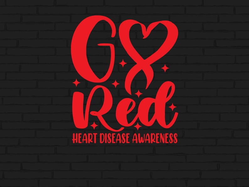 Go Red Heart Disease Awareness SVG PNG: Ribbon Cricut Design (digital ...