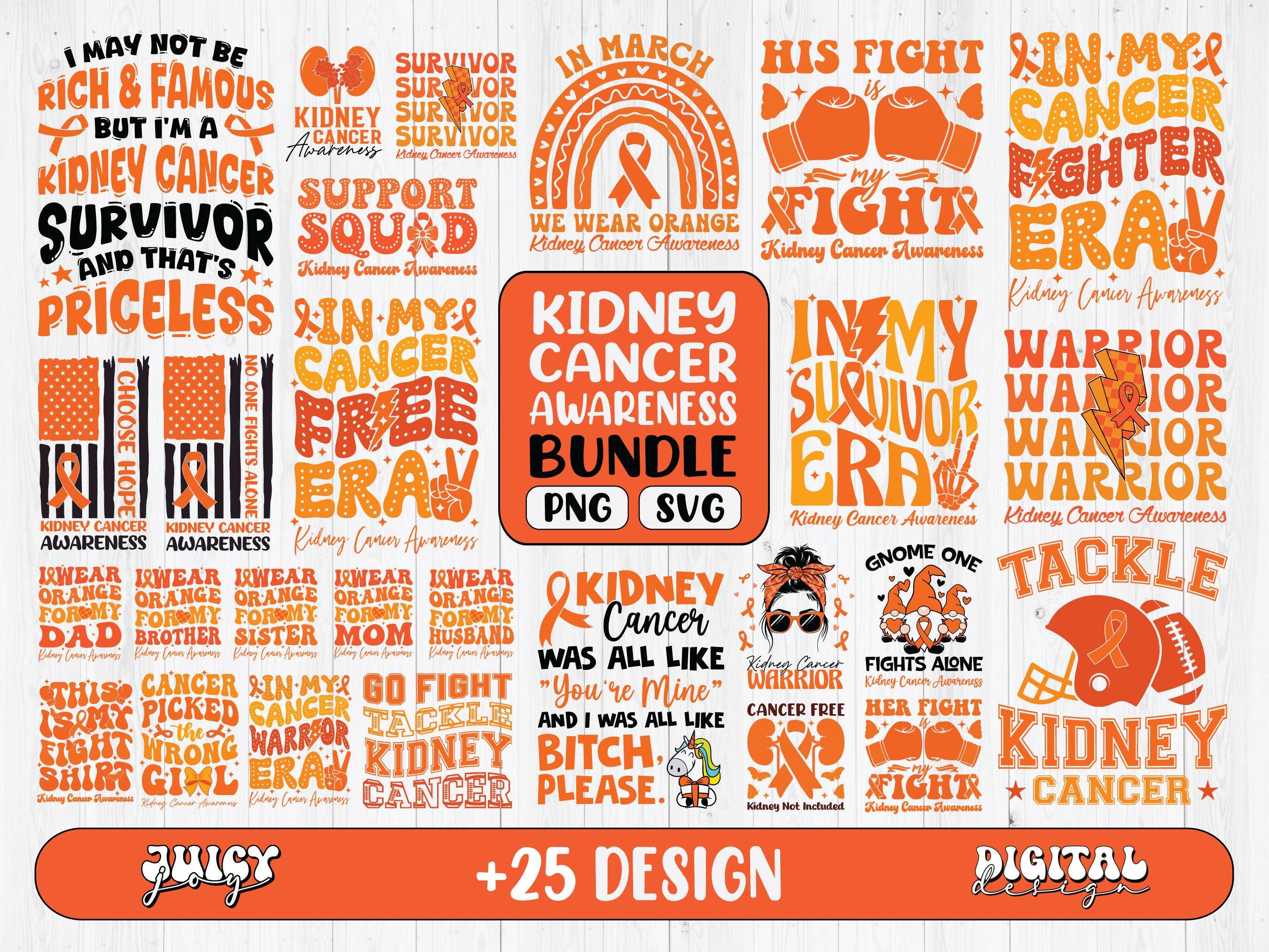 Kidney Cancer Awareness SVG PNG Bundle: Orange Ribbon, Warrior Support ...