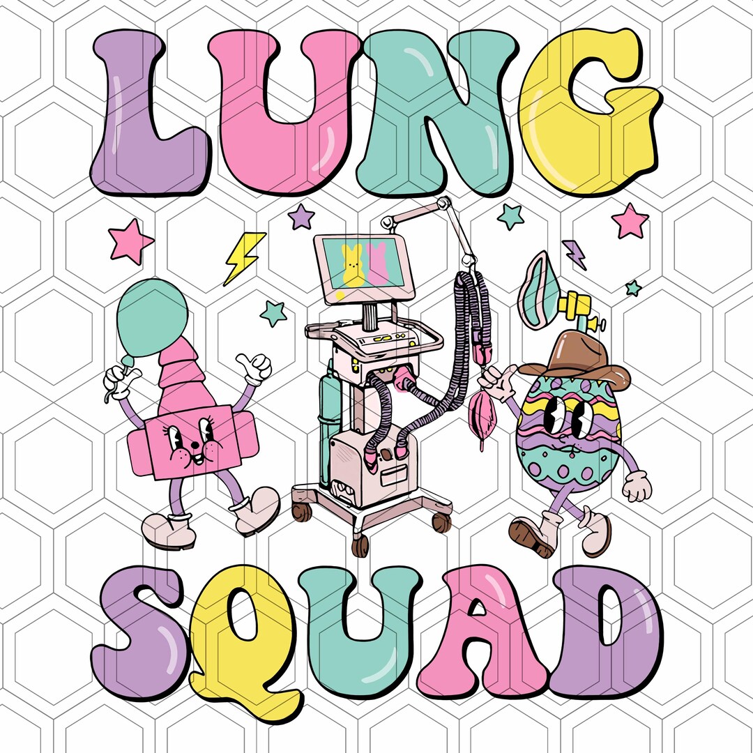 Lung Squad RT Nurse Easter Png, Respiratory Therapist Easter Png, Bunny ...