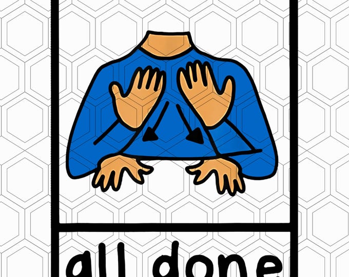 I'm All Done PNG All Done PNG Sign Language Png Sublimation Design ...