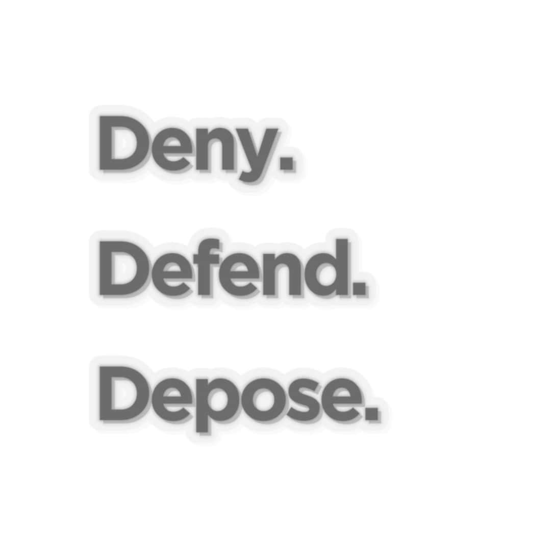 Deny, Defend, Depose Sticker. - Etsy