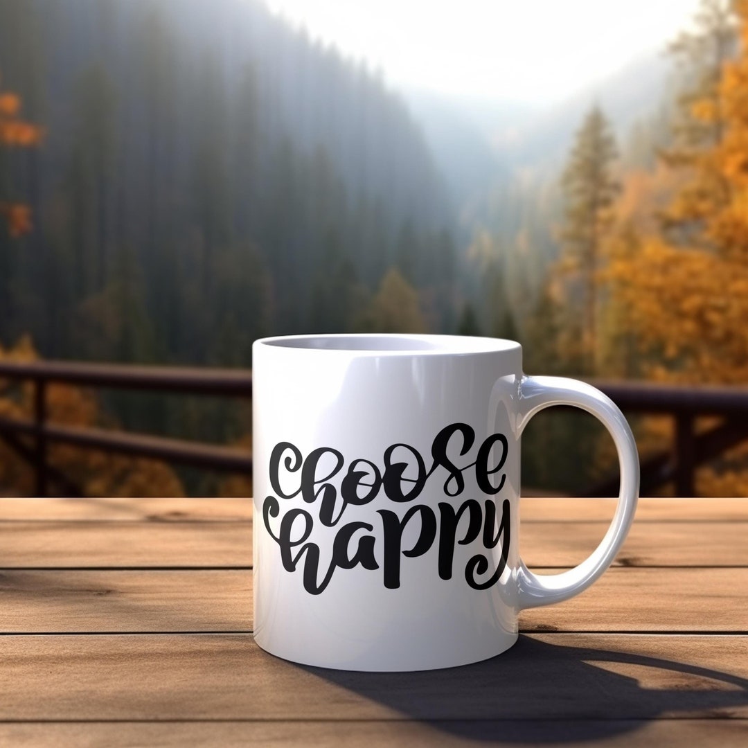 Choose Happy Mug | Motivational Coffee Cup | Positive Energy Drinkware ...
