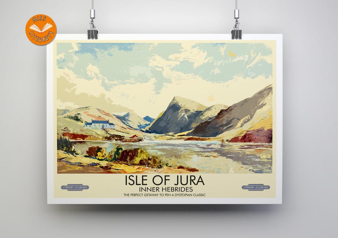 George Orwell - 1984 - Isle of Jura Travel Poster - Barnhill - Etsy