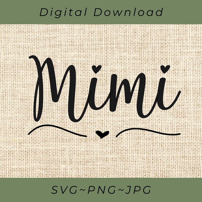 Mimi SVG & PNG Clipart for Sweatshirts, Shirts, Mugs - Customizable Grandmother Gift Ideas - Etsy
