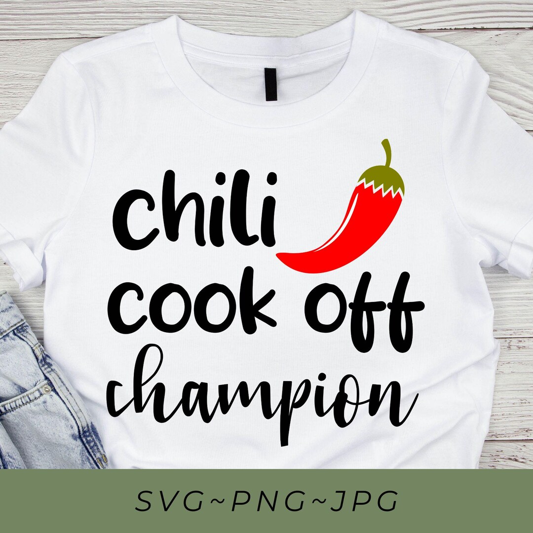 Chili Champion, Chili Cook-off SVG, Chili Champion 2024, Chili PNG ...