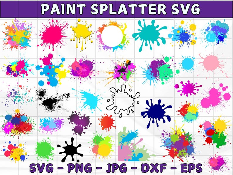 Paint Splatter SVG Bundle Paint Splats Svg Paint Svg Clipart Vector Ink ...