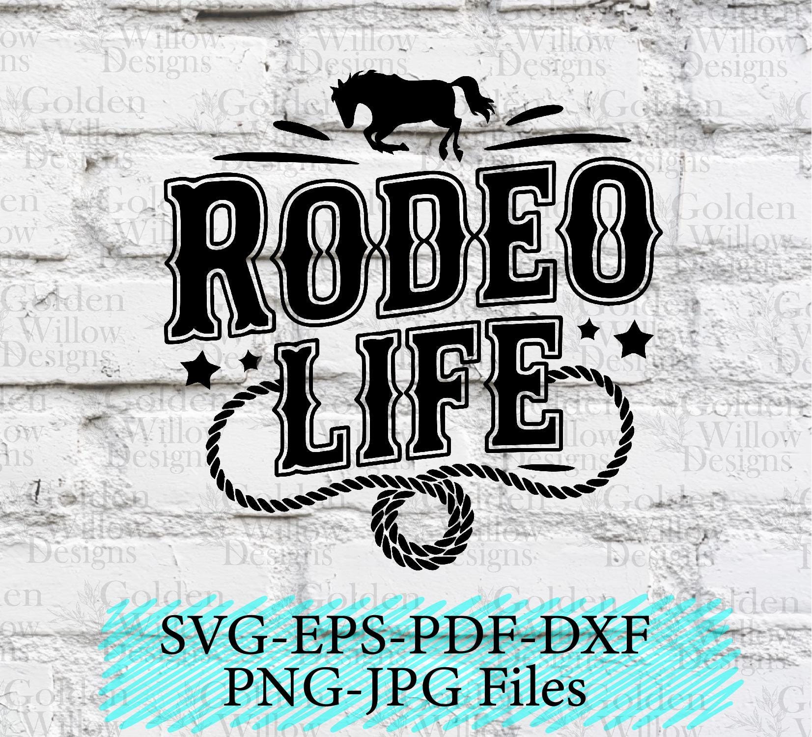 Rodeo Life SVG Cut File - Etsy
