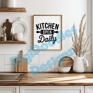 Kitchen Open Daily SVG Cut File Cricut Silhouette Laser Engraving ...