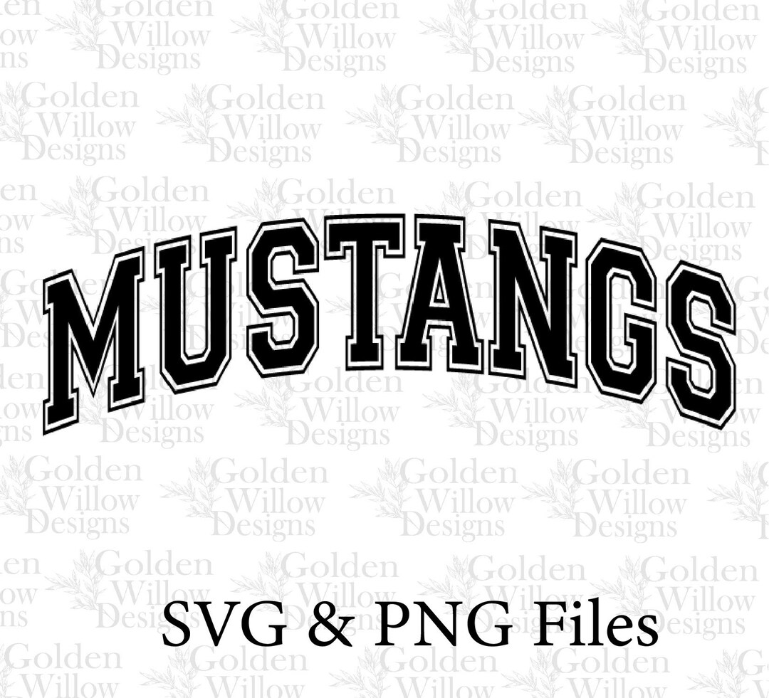 Arched Mustangs SVG & PNG Cut File Cricut Silhouette Laser Engraving ...