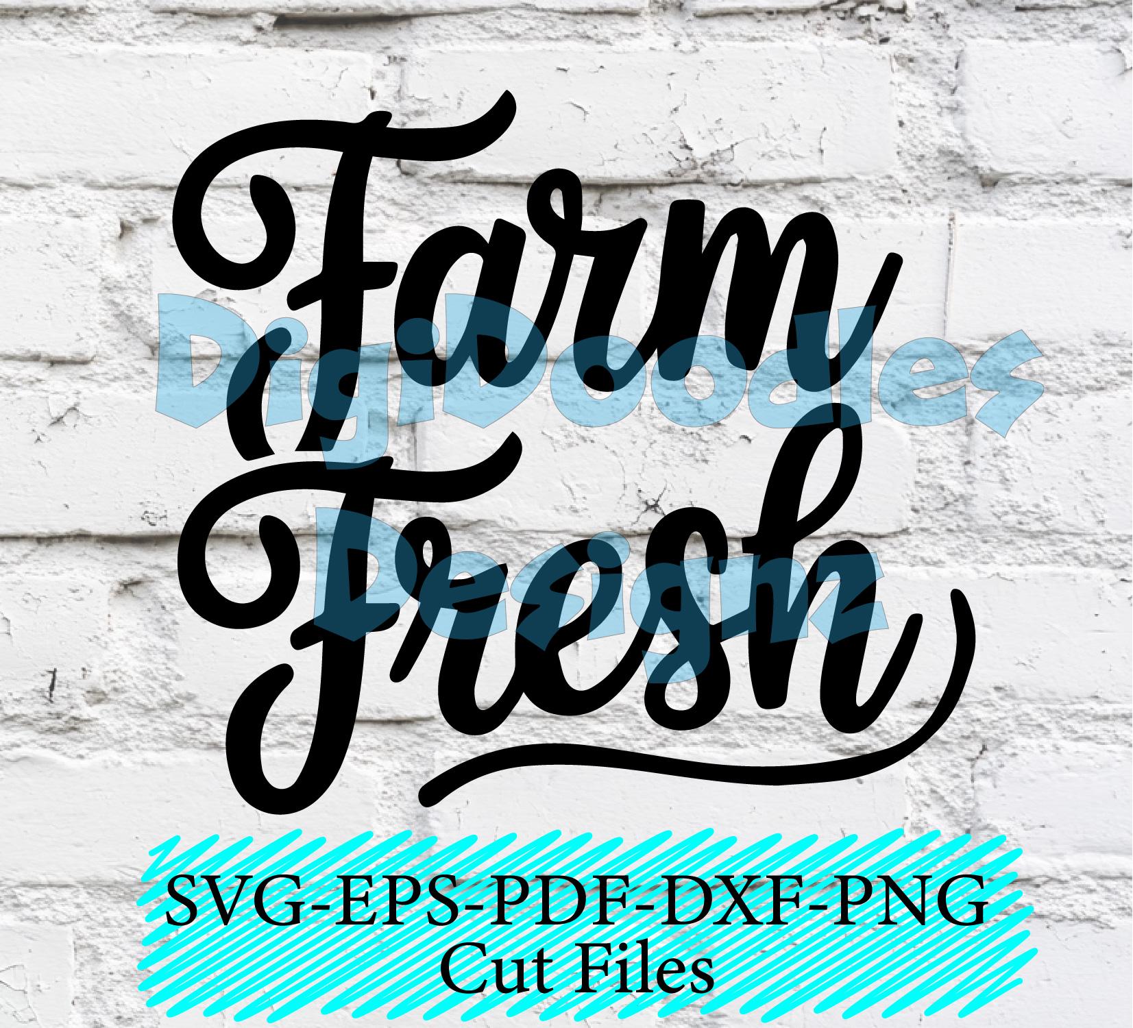 Farm Fresh SVG Cut File Cricut Silhouette Laser Engraving Etching PNG ...