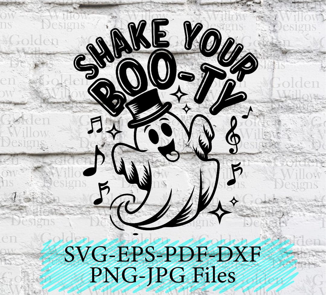 Shake Your Boo-ty Ghost Halloween SVG Cut File - Etsy
