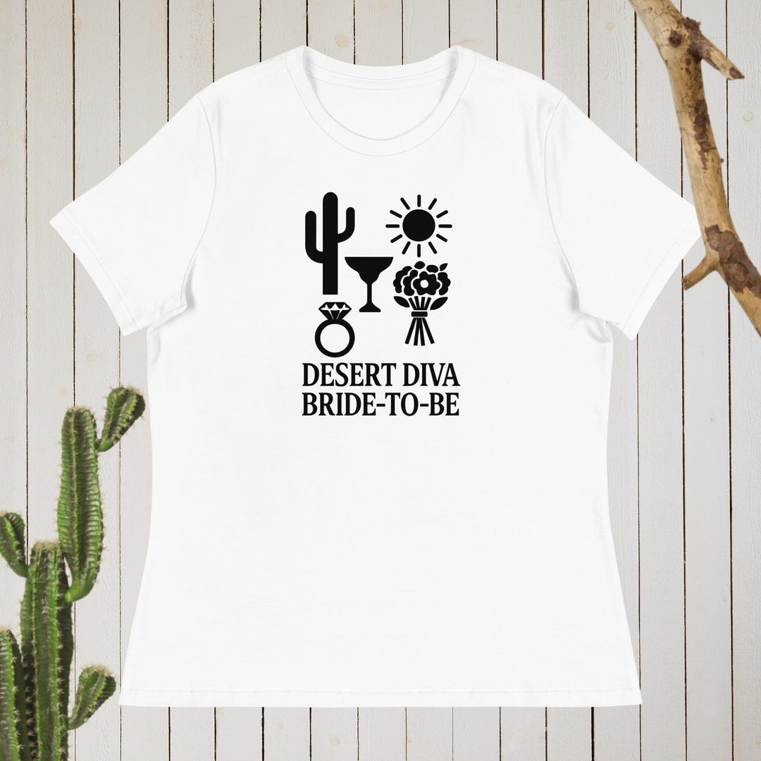 Desert Diva Bride-to Be T-shirt - Etsy