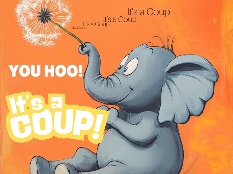 You Hoo It's a Coup Yard Sign, Funny Political Decor - Etsy