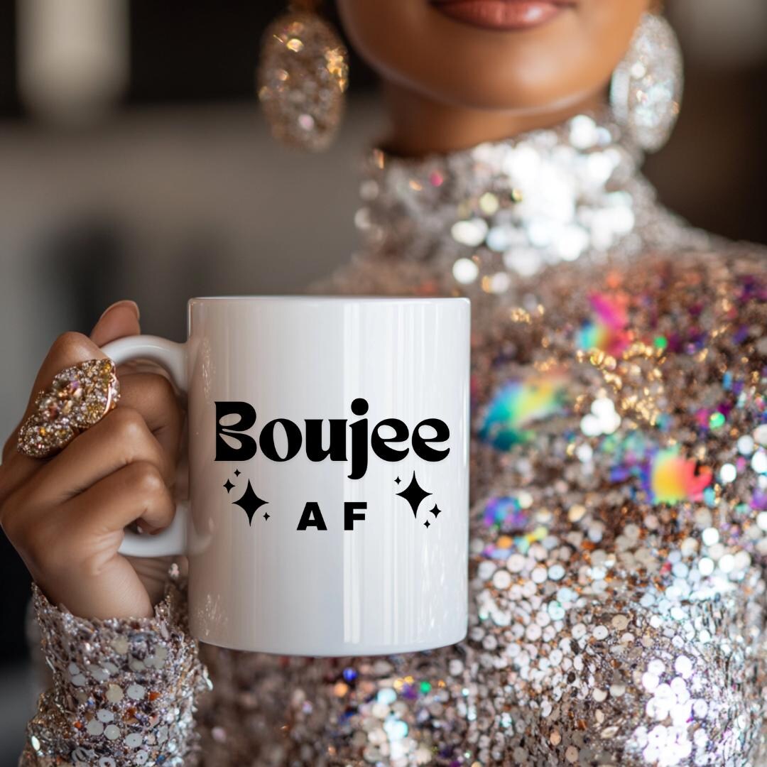 Boujee AF Coffee Mug - Etsy