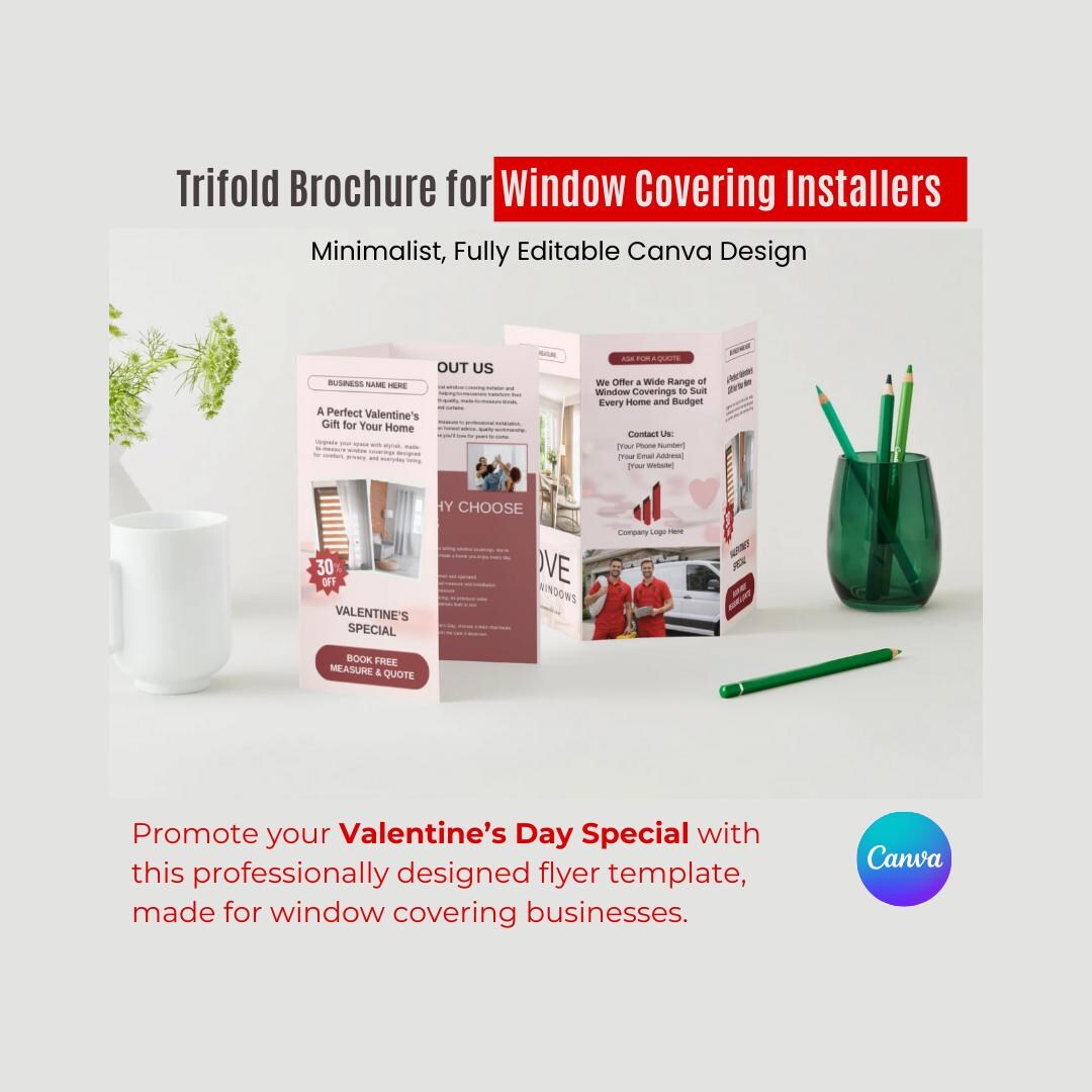 Valentine's Day Flyer: Window Coverings, Blinds, Shutters (canva ...