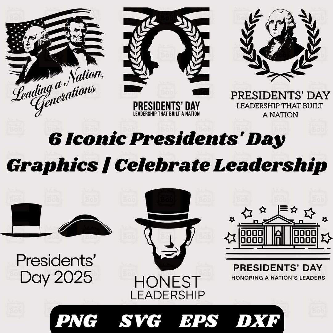 6 Iconic Presidents' Day Graphics | Celebrate Leadership, Presidents ...