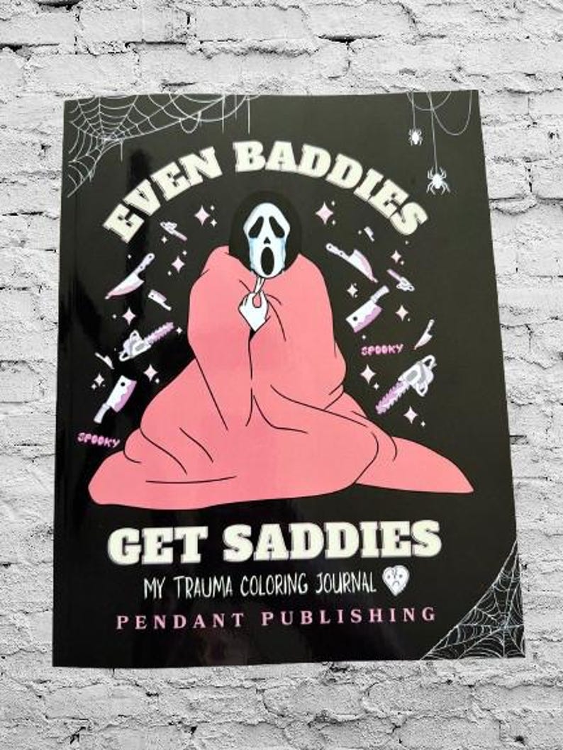 Even Baddies Get Saddies: My Trauma Coloring Journal - Etsy