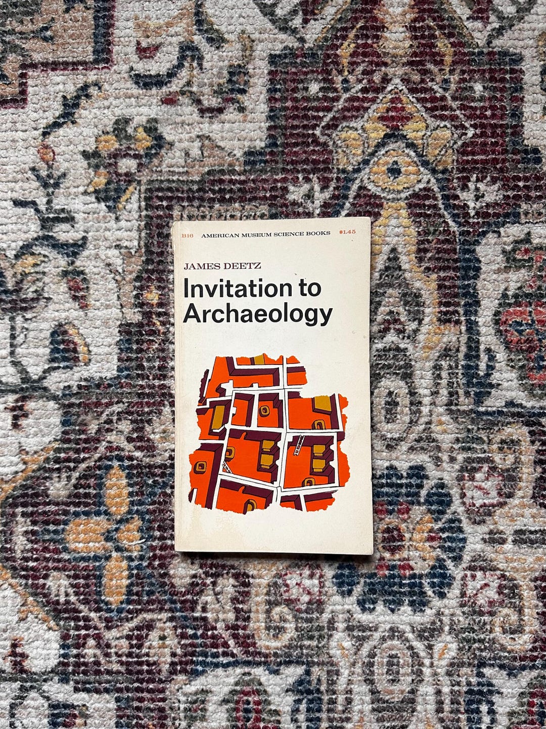 Invitation to Archaeology James Deetz 1967 Vintage Paperback American ...
