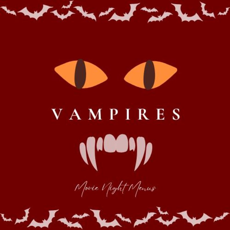 Vampire Movie Night, Movie Night Menu, Halloween Movie Night, Vampire ...