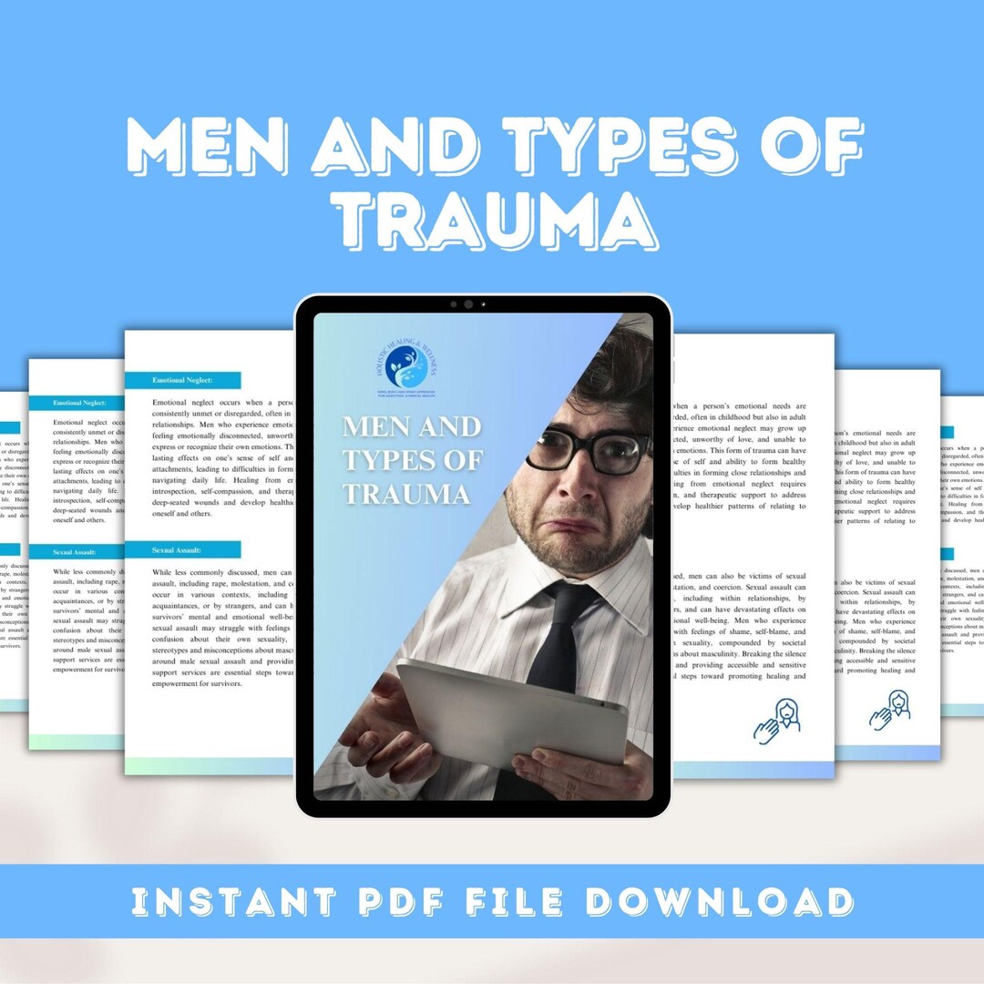 Men and Types of Trauma | Understanding and Healing Trauma | Types of ...