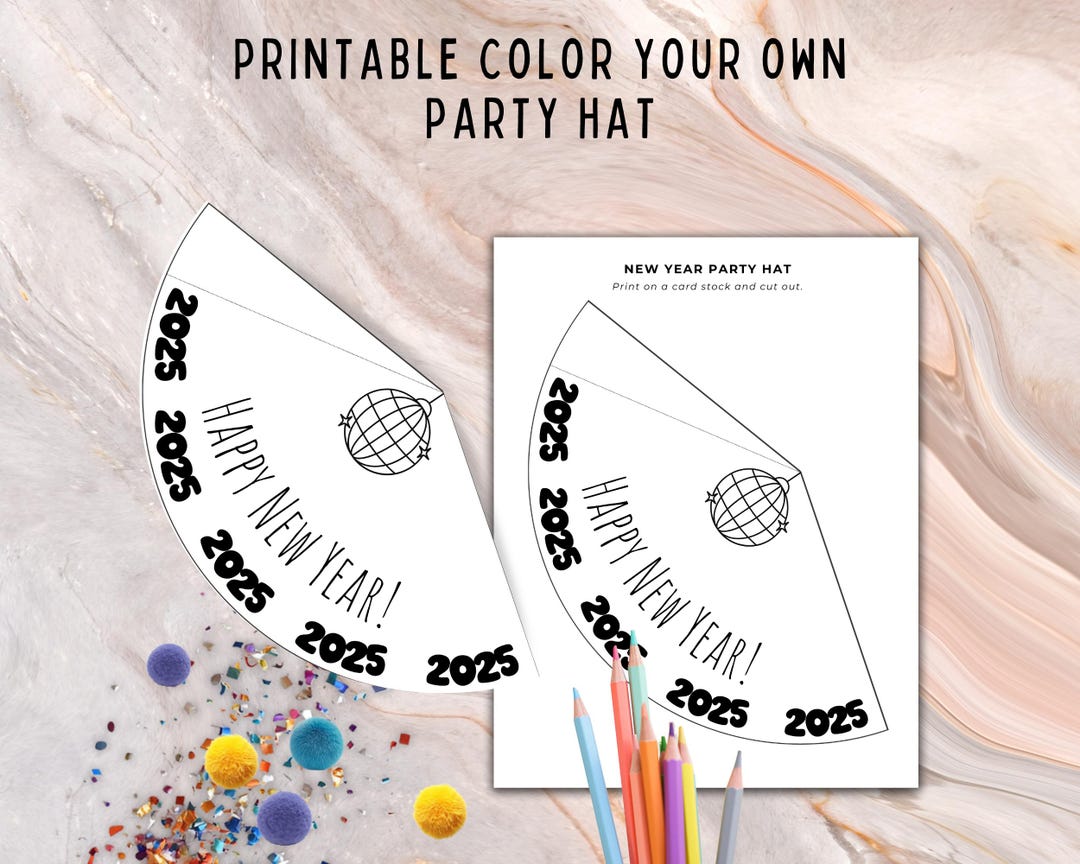 Printable New Year Hat, Color Your Own New Years Eve Party Hat, Happy ...