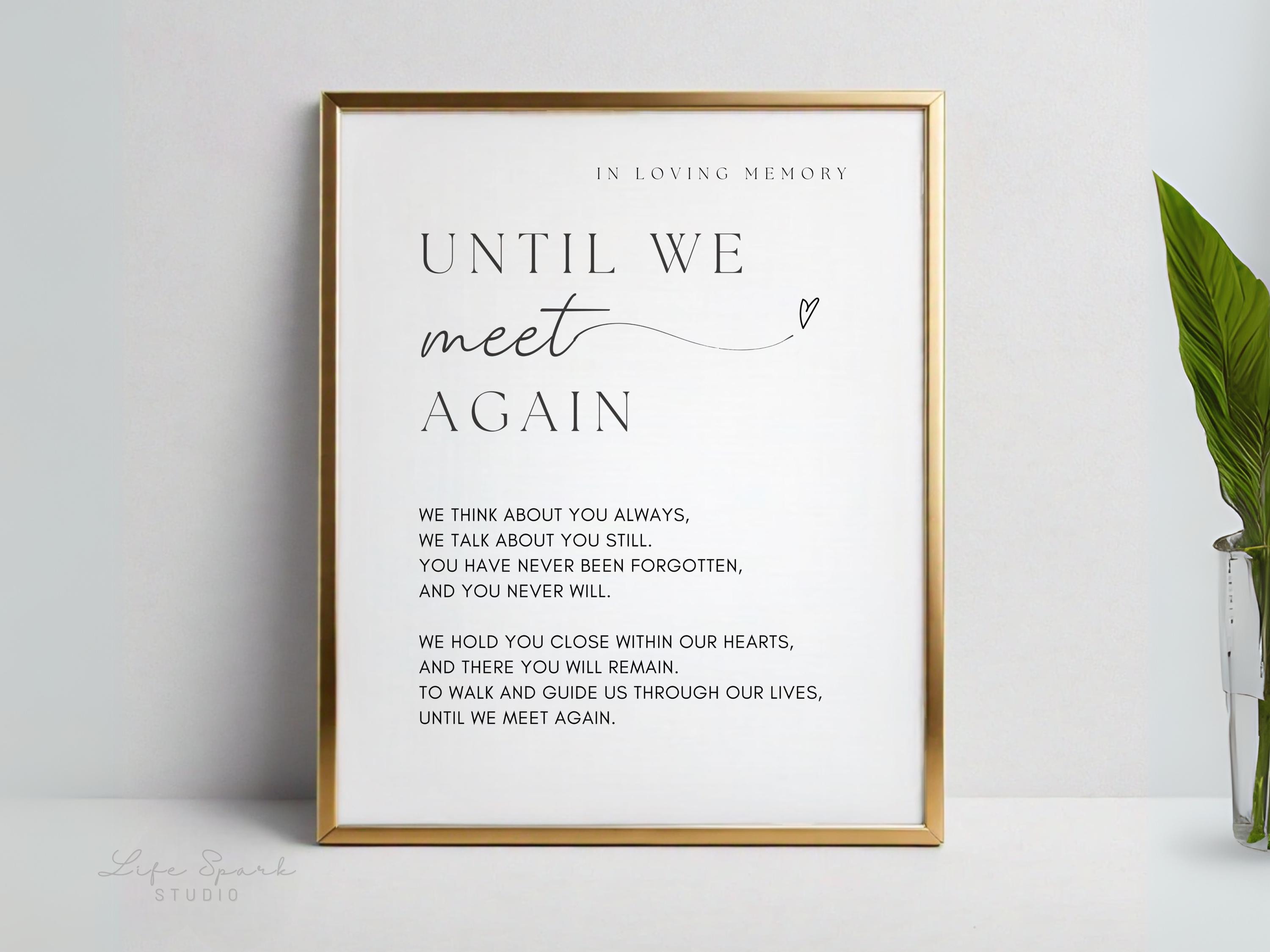 Wedding Memorial Table Sign: in Loving Memory - Until We Meet Again ...
