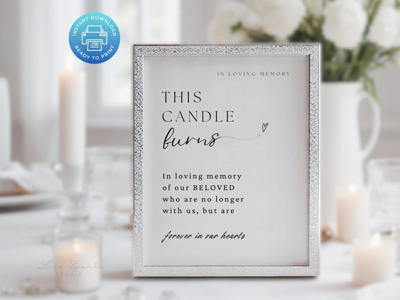 Elegant Wedding Memorial Table Sign, This Candle Burns, Memory Table ...