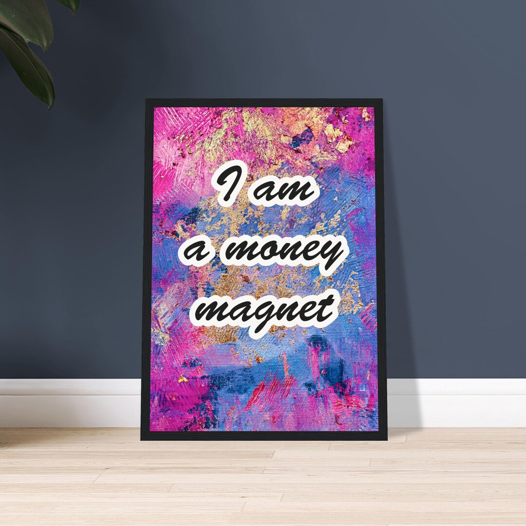 I Am A Money Magnet Money Mindset Affirmation Poster Prosperity ...