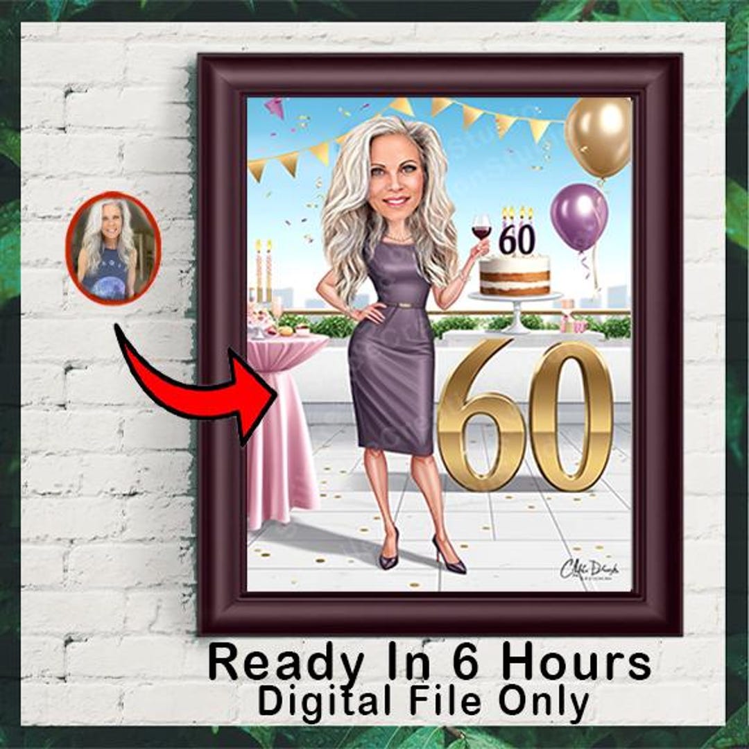 Custom 60th Birthday Cartoon Portrait – Personalized Caricature From Photo for Any Gender & Age ...