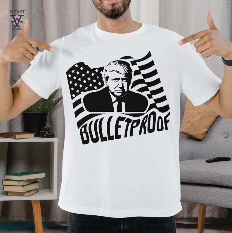 Bulletproof Trump SVG, Trump 2024 Svg Png, Trump Assassination Svg ...