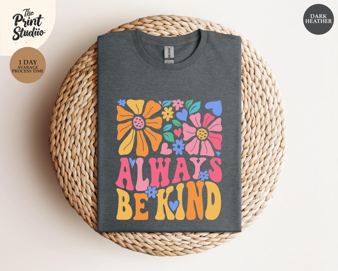 Retro Groovy Shirt: Always Be Kind, 70s Floral Graphic Tee - Etsy
