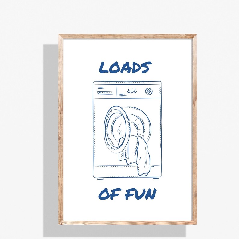 Loads of Fun Poster | Funny Laundry Room Quote Print | Minimalist Wall ...