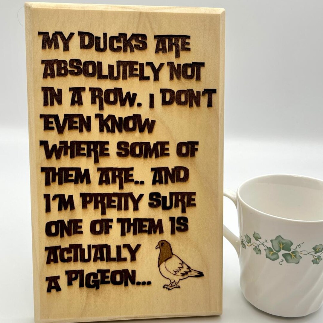 Funny Wall Art My Ducks Cubicle Decor Gag Gift Mini Laser Engraved Hand ...