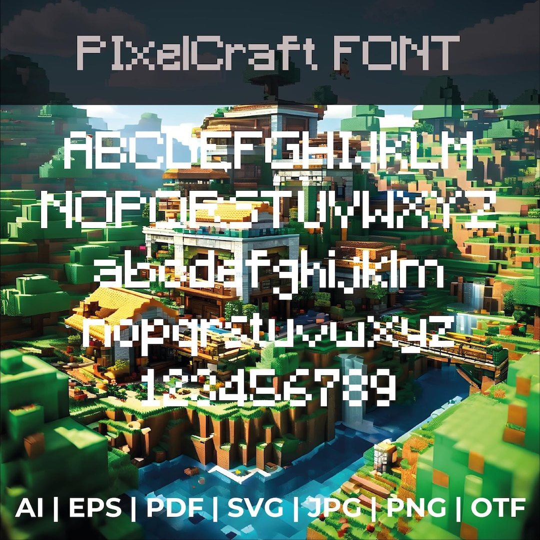 Pixelcraft Vector Font. Vector Patterns in Svg, Ai, Pdf, Otf, Eps, Png ...