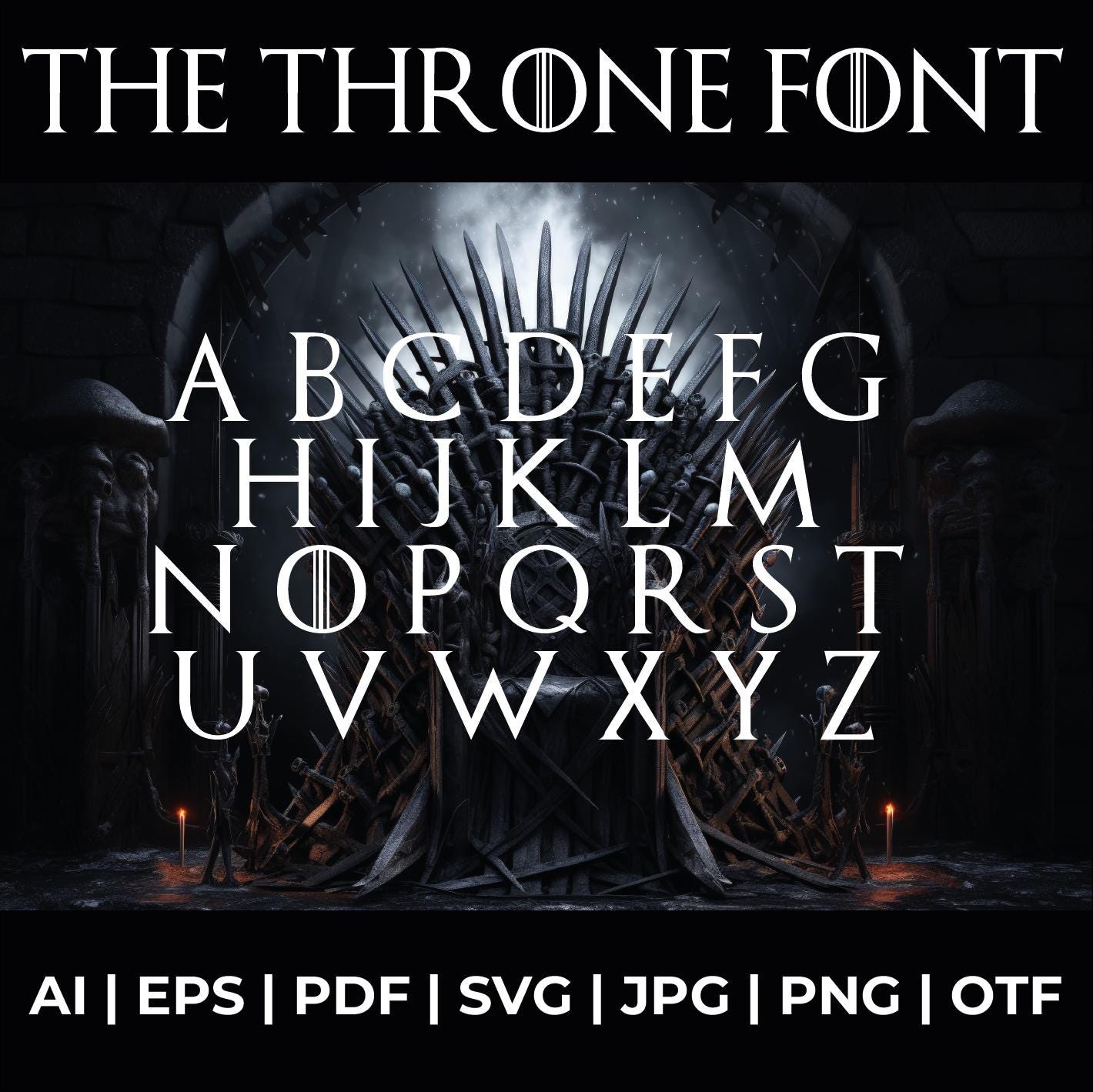 The Throne Vector Font. Vector Designs in Svg, Ai, Pdf, Otf, Eps, Png ...