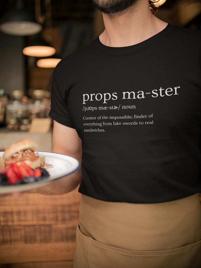 Props Master Definition T-shirt – Theater Tech Crew Shirt – Stage Crew ...