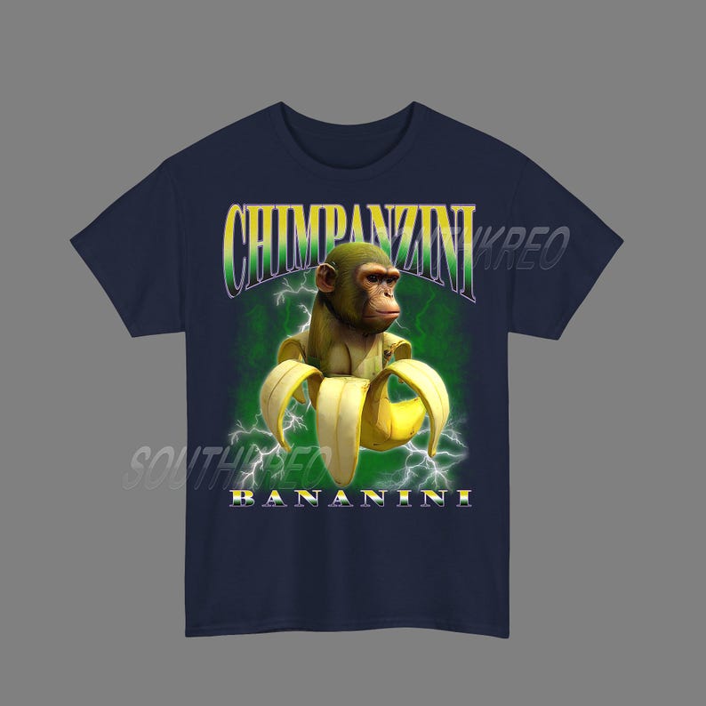 Chimpanzini Bananini - Anomaly Meme Unisex Shirt for Man and Woman 90s ...