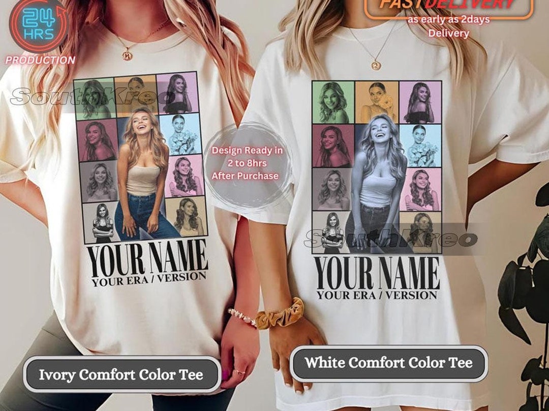 Custom Your Era Shirt, Custom Your Photo Shirt, Custom Eras Tour Shirt ...