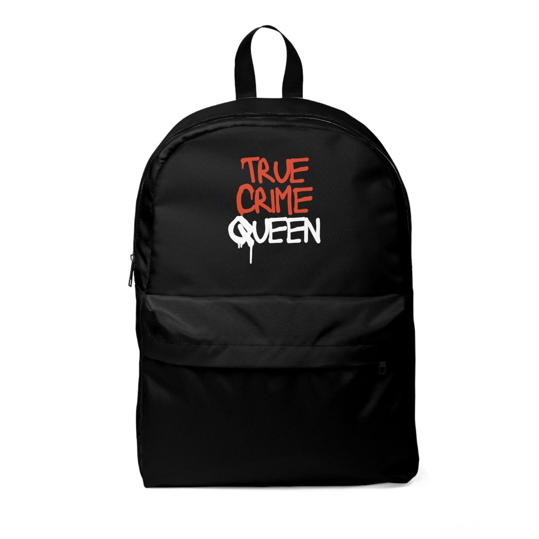 True Crime Queen Backpack Stylish and Spacious Bag for Crime ...