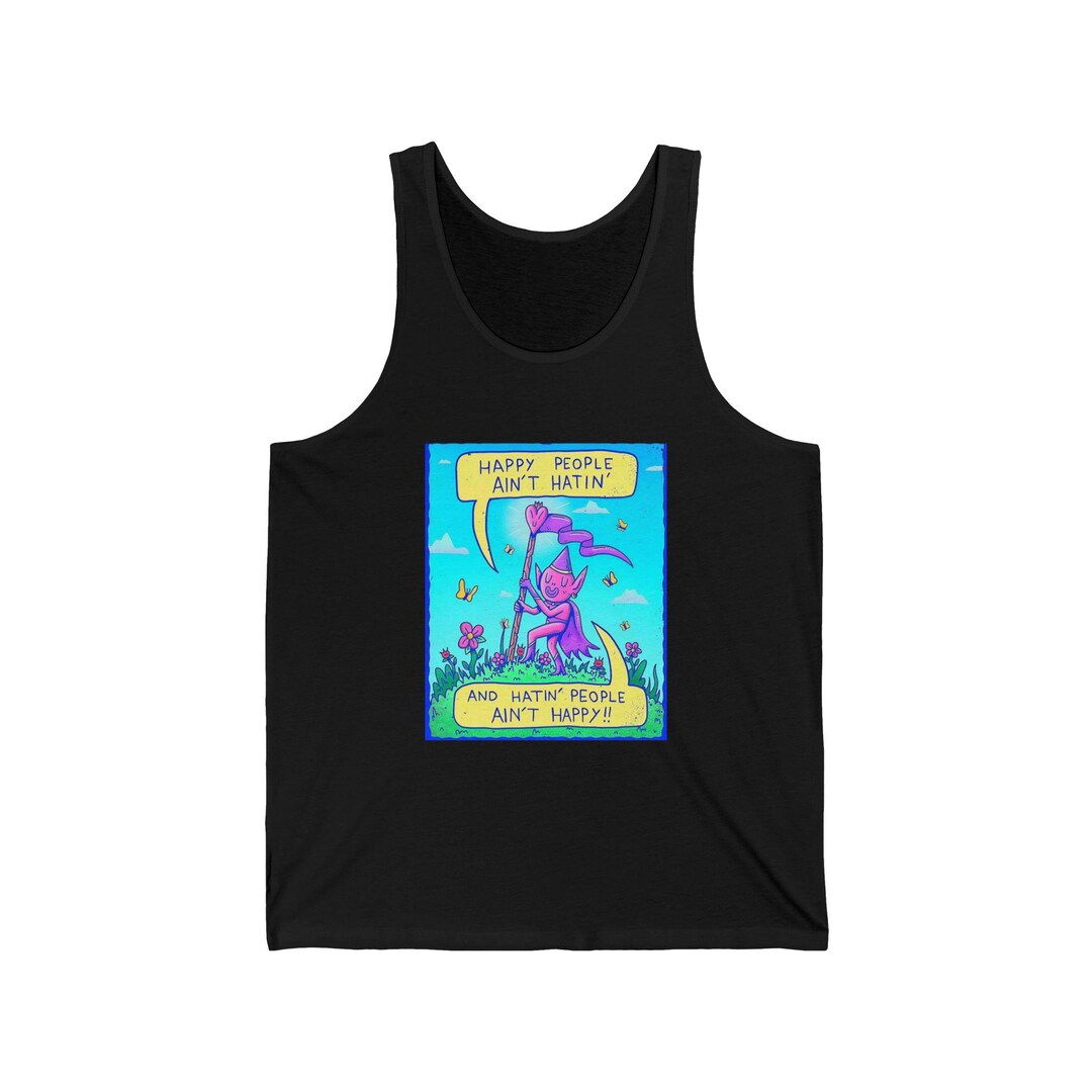 Happy People Ain't Hatin and Hatin People Ain't Happy Tank Top Trendy ...