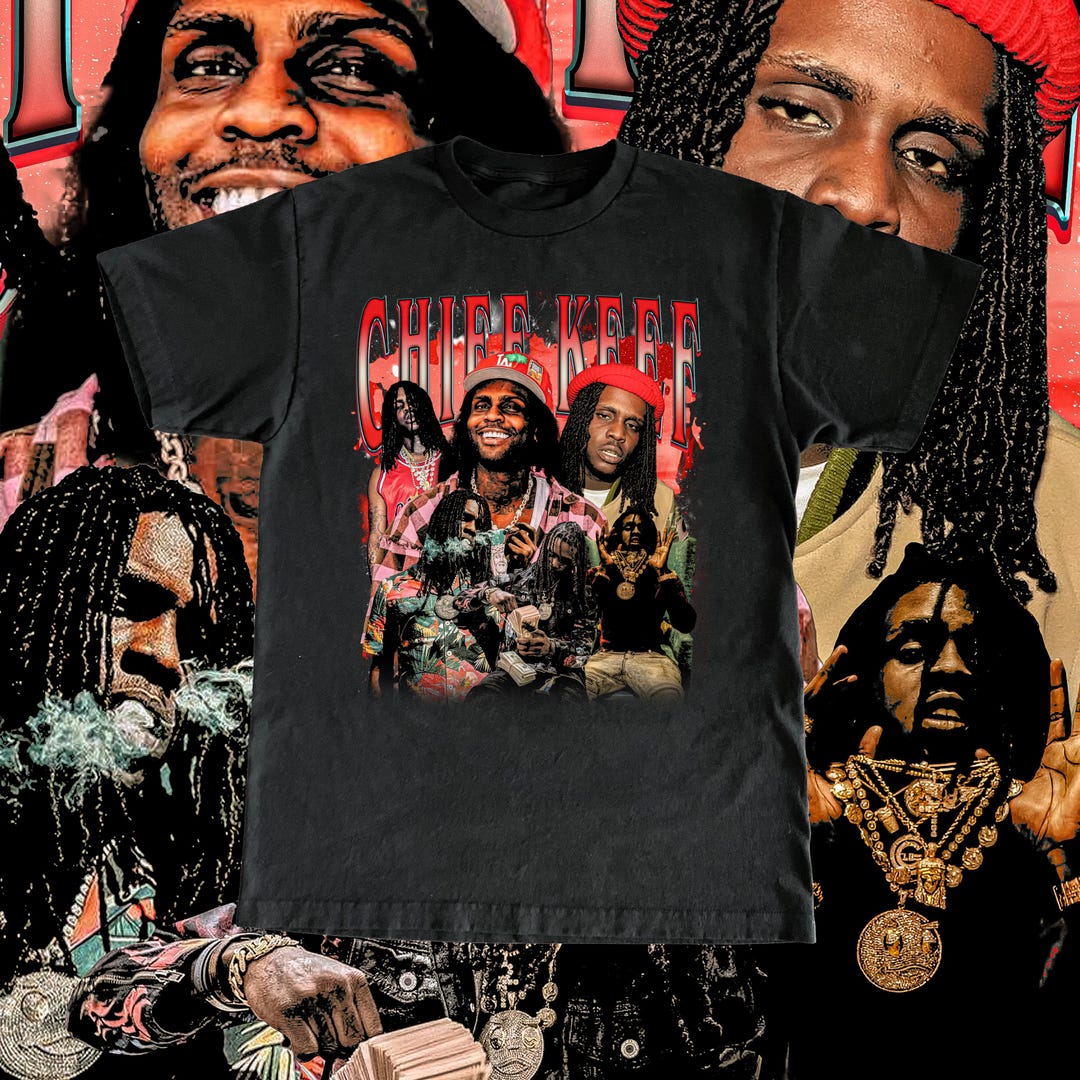 Chief Keef Shirt - Vintage Custom Design Sosa High Quality Tee Gift ...