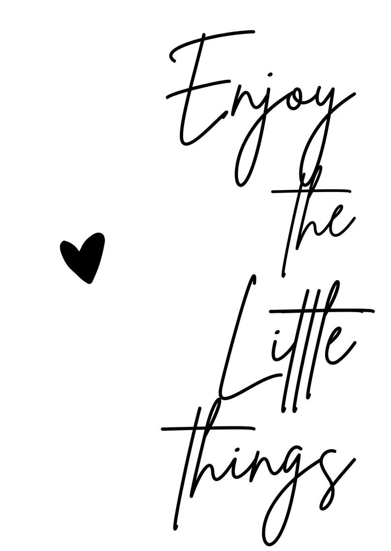 Enjoy the Little Things Print Download. Instant Digital Download! - Etsy