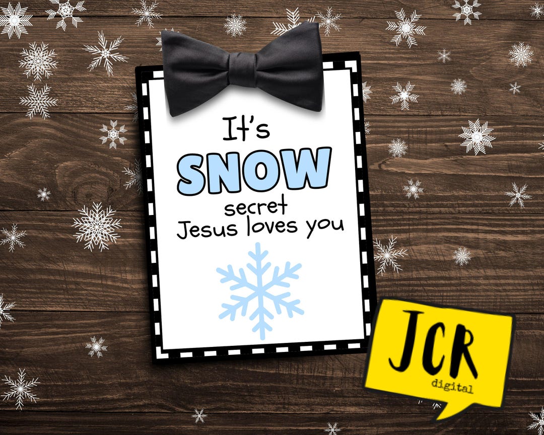 It's SNOW Secret Jesus Loves You- Church Handout- VBS Favor- Religious ...