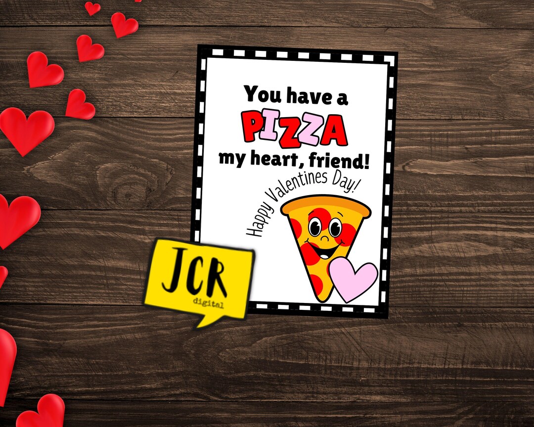 Cute PIZZA Valentine- Classroom Valentines- Valentines Handout ...