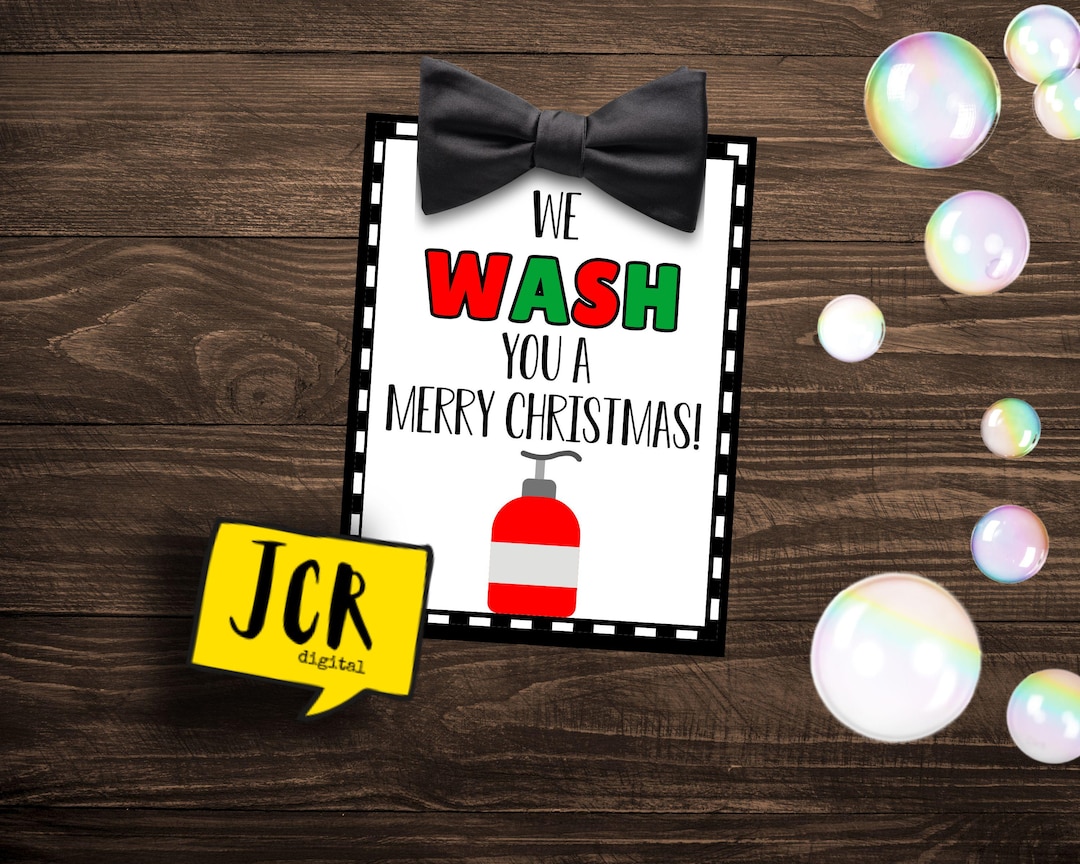 We WASH You a Merry Christmas-gift Tags- Christmas Neighbor Gift Tags ...